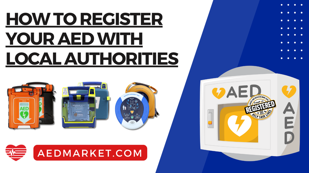 How to Register Your AED with Authorities: A Simple Guide – AED Market