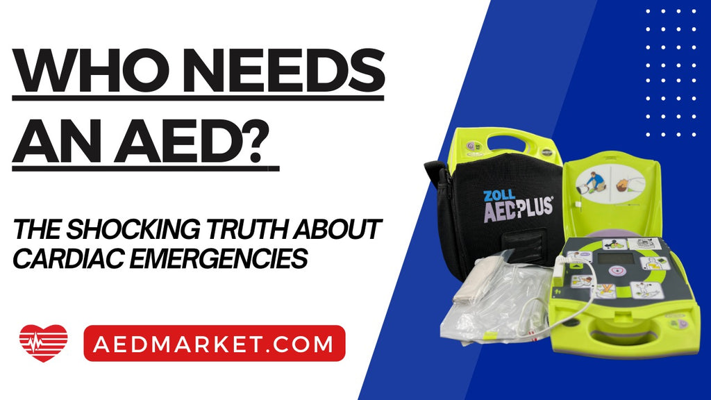 Who Needs an AED? The Shocking Truth About Cardiac Emergencies – AED Market